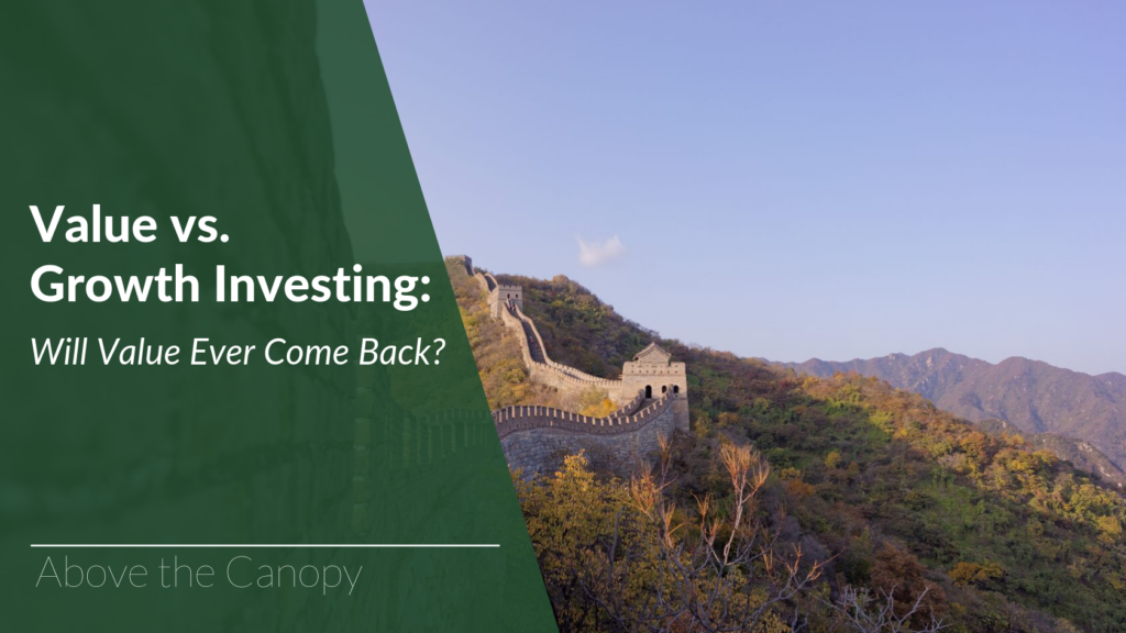 Value vs. Growth: Will Value Ever Come Back?